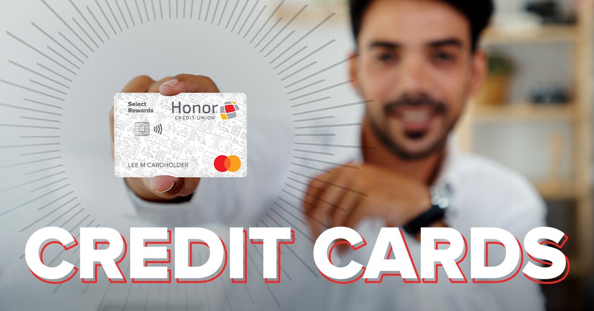 Credit Cards | Honor Credit Union